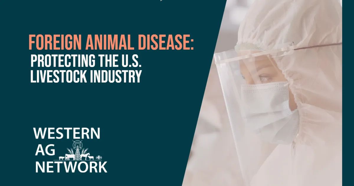 Foreign Animal Disease: Protecting the U.S. Livestock Industry