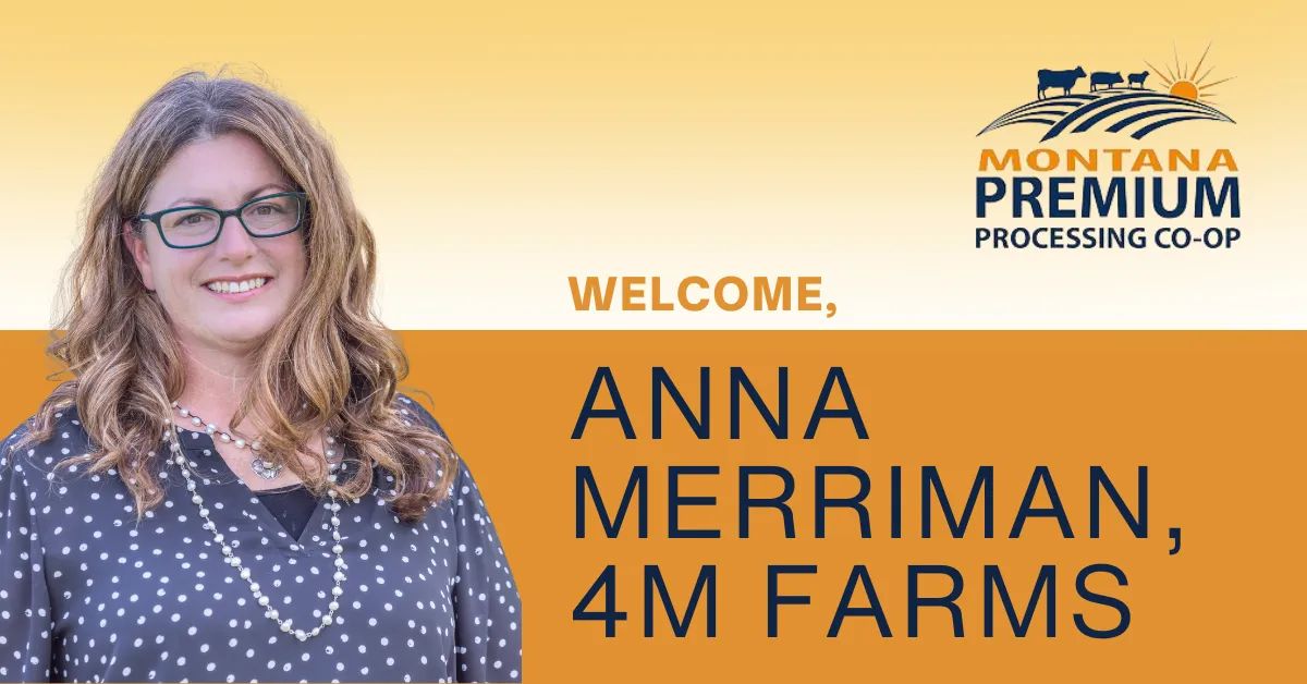Montana Premium Processing Cooperative Welcomes Anna Merriman to Board