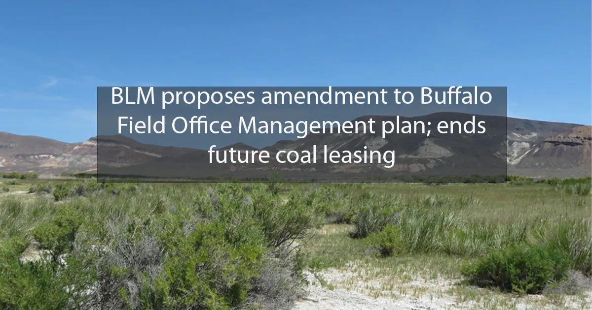 BLM proposes amendment to Buffalo Field Office Management plan