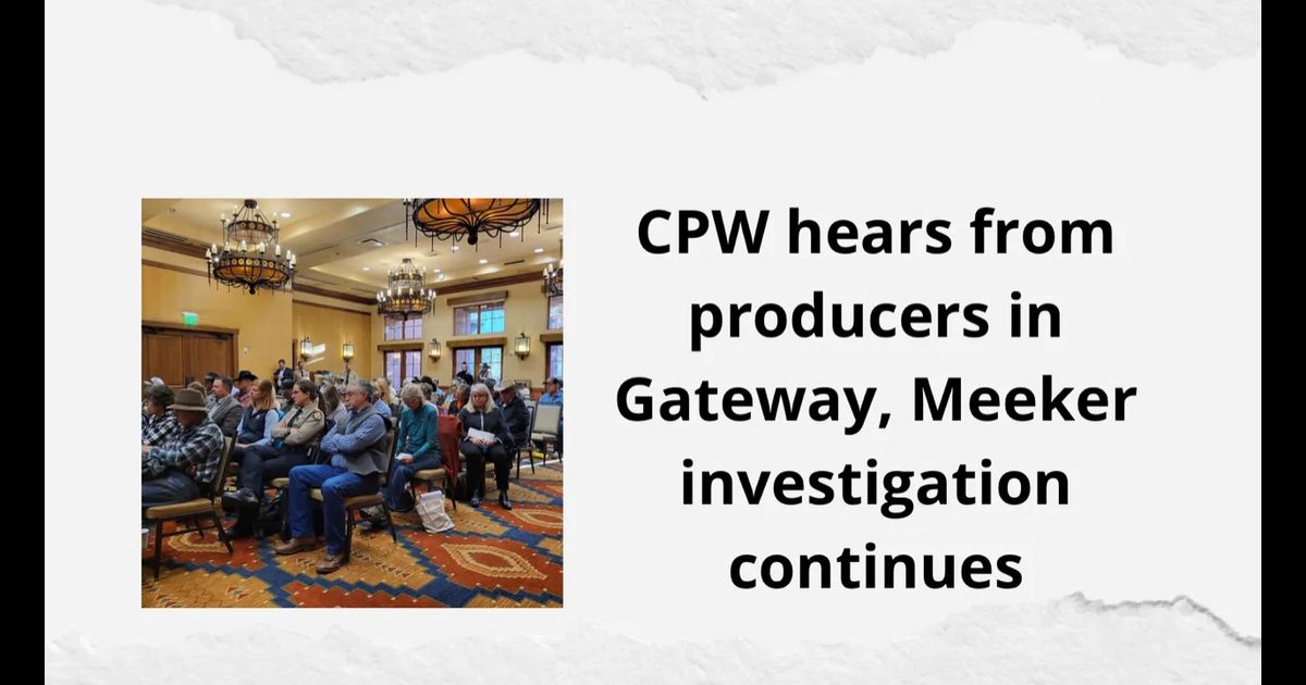 CPW hears from producers in Gateway